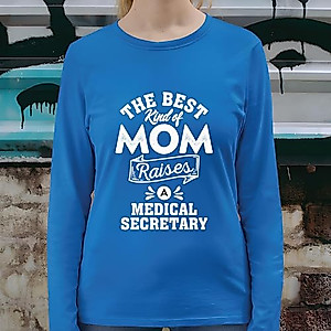 Mothers Day Gift for Medical Secretary Mom Raising a Doctor Black and Muticolor Unisex Long Sleeve T Shirt