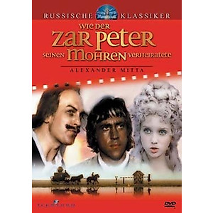 Wie der Zar Peter seinen Mohren verheiratete