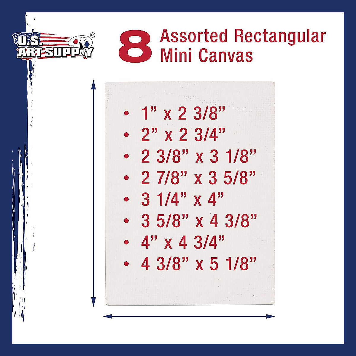 U.S. Art Supply Mini Stretched Canvas 10-Ounce Primed Variety Rectangular Assortment (8-Mini Canvases -1" x2-3/8, 2x2-3/4, 2-3/8x3-1/8, 2-7/8x3-5/8, 3-1/4x4, 3-5/8x4-3/8, 4x4-3/4, 4-3/8x5-1/8