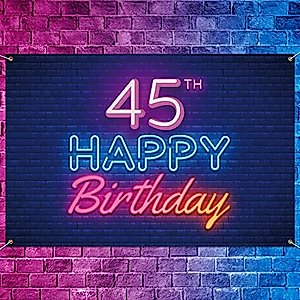 Glow Neon Happy 45th Birthday Backdrop Banner Decor Black – Colorful Glowing 45 Years Old Birthday Party Theme Decorations for Men Women Supplies