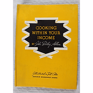 Cooking within your income, (On cover: Kitchen bookshelf series. [no. 1])