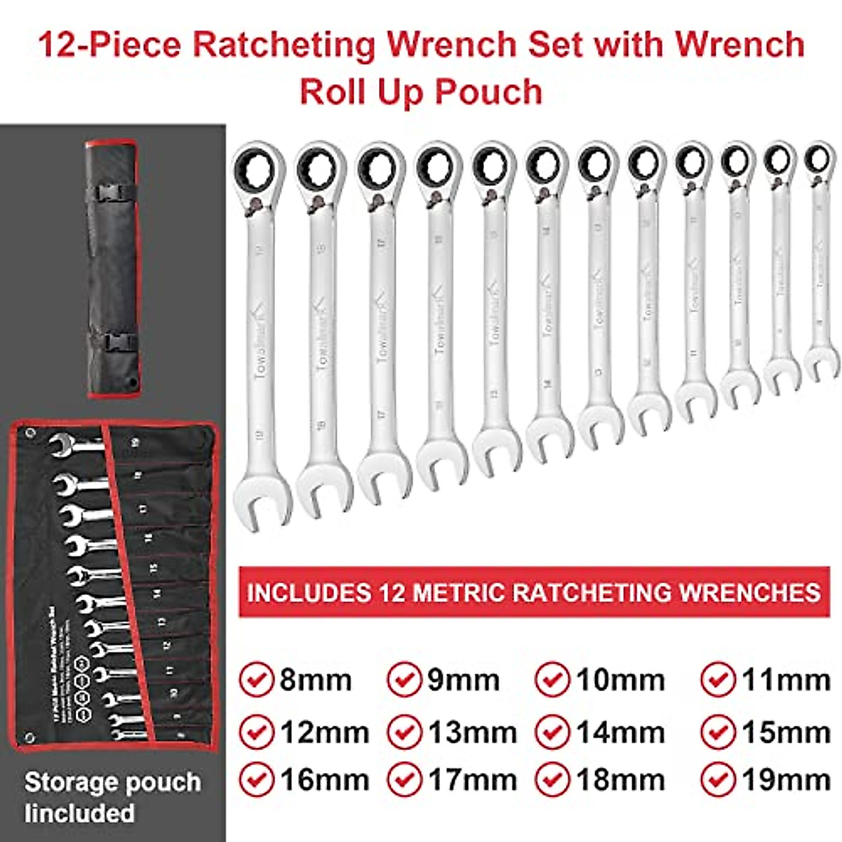 Towallmark 12-Piece Wrench Set, Reversible Ratcheting Combination Set, Metric 8mm-19mm, 72 Teeth, Cr-V Steel Ratchet Wrenches Set with Storage Bag for motorcycle/car /mechanical etc.