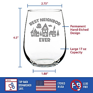 Best Neighbor Ever Stemless Wine Glass - Fun Neighbor Gifts for the Best Neighbors and Friends - Large 17 Oz Glasses