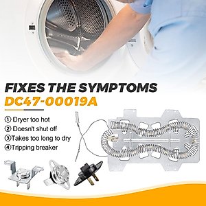 【Upgraded】DC47-00019A Dryer Heating Element for Samsung Dryer DV40J3000EW/A2 DV42H5000EW/A3 DV45H7000EW/A2 DV48H7400EW/A2 - Includes DC32-00007A Dryer Thermistor DC47-00016A DC96-00887A Thermal Fuse