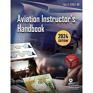 Aviation Instructor's Handbook: FAA-H-8083-9B
