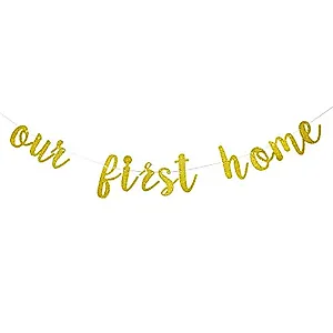 Gold Glitter Our First Home Banner, Welcome Home Banner, Housewarming Party Banner, Sweet Home Hanging Sign