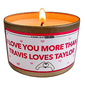 I Love You More Than Travis Loves Taylor, Vanilla Breeze Scented Handmade Candle, Natural Soy Wax Candle, 25 Hour Burn Time, 8oz Tin, Anniversary Gift for Wife, Girlfriend, Couples