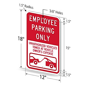 SmartSign 18 x 12 inch “Employee Parking Only - Unauthorized Vehicles Towed” Metal Sign, 63 mil Aluminum, 3M Laminated Engineer Grade Reflective Material, Red and White