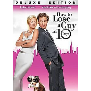 How to Lose a Guy in 10 Days