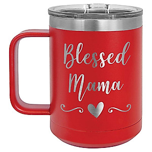 BLESSED MAMA Red 15 oz Coffee Cup w/Slide Top Lid | Insulated Travel Coffee Mug | Unique Gift Ideas From Women or Men | Compare Price To Yeti Rambler