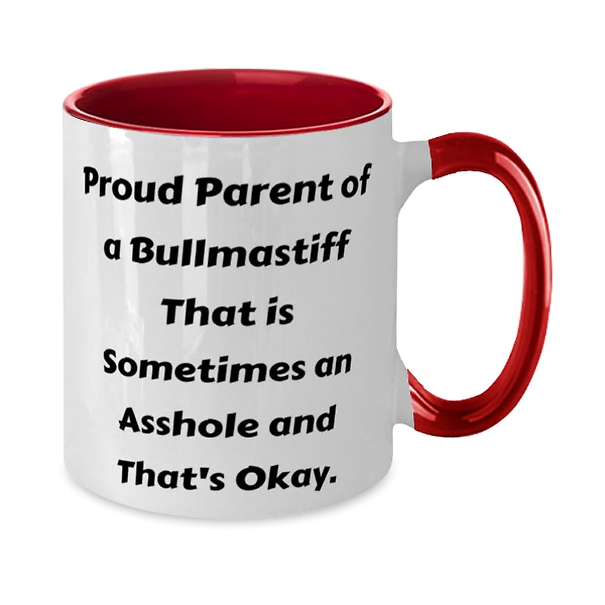 Fun Bullmastiff Dog Gifts, Proud Parent of a Bullmastiff That is, Birthday Two Tone 11oz Mug For Bullmastiff Dog from Friends, Dog birthday present, Bullmastiff dog toy, Bullmastiff dog treats,