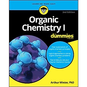 Organic Chemistry I For Dummies (For Dummies (Math & Science))