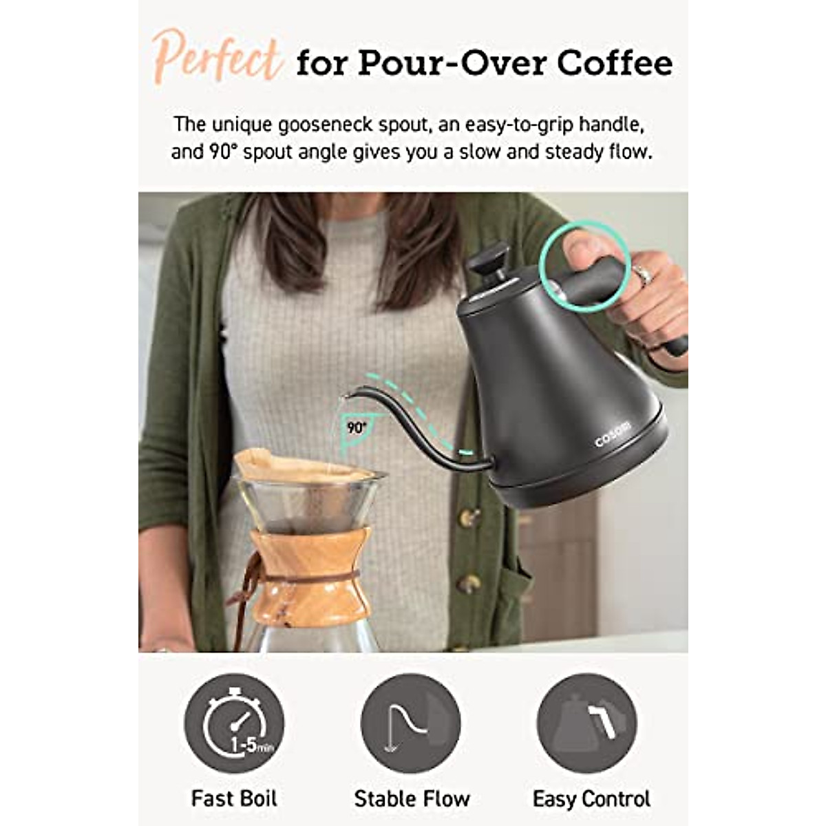 COSORI Electric Gooseneck Kettle with 5 Variable Presets, Pour Over Kettle & Coffee Kettle, 100% Stainless Steel Inner Lid & Bottom, 1200 Watt Quick Heating, 0.8L, Matte Black