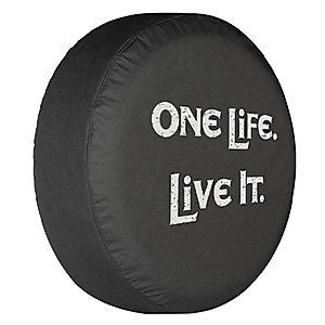 Boomerang 32" One Life Live It - Spare Tire Cover - (Black Denim Vinyl) - White Print - Made in The USA