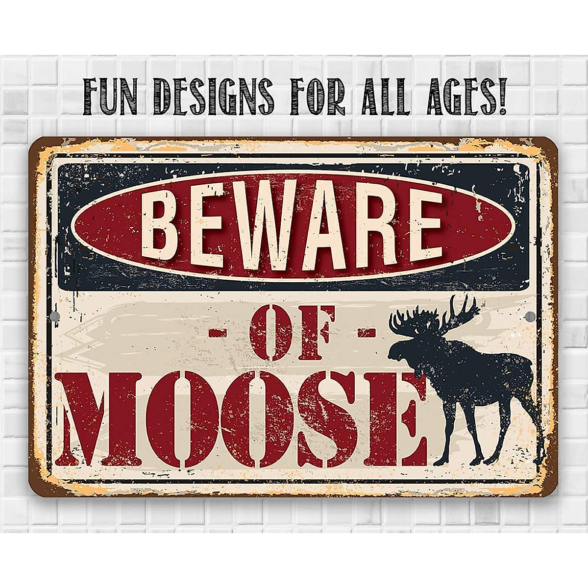 Beware of Moose - Rustic Metal Sign for Home, Cabin, Hunting Lodge, Outdoors and Lake House Display, Perfect Gift Idea for Nature and Wildlife Lovers, 8x12 Indoor/Outdoor Durable Metal Sign