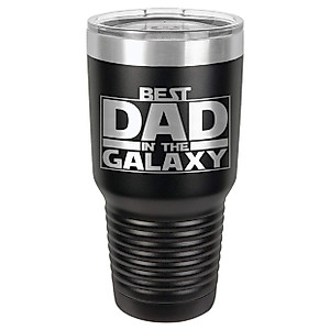 BEST DAD IN THE GALAXY BLACK 30 oz Drink Tumbler With Straw and Slide Top Lid | Laser Engraved Travel Mug | Compare To Yeti Rambler | Gift Idea Dad For Father's Day & Birthday