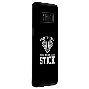 Galaxy S8 I Beat People With A Stick Case