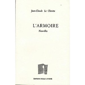 L'Armoire: et autres nouvelles (de Sourville et d'ailleurs)