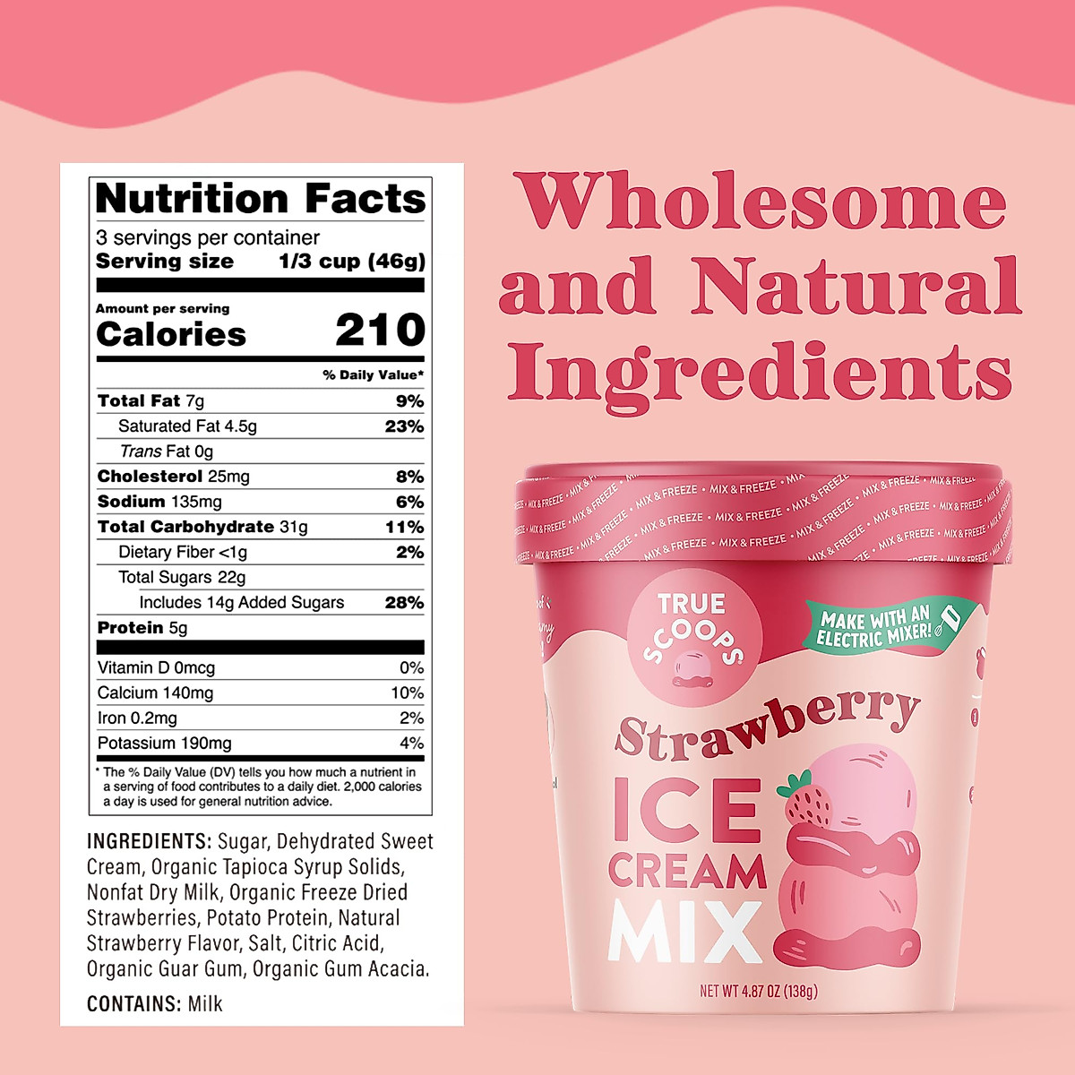 True Scoops 6-Pack Strawberry Ice Cream Mix. Makes 1 Pint of Premium, Homemade Ice Cream With an Electric Mixer. Made With Real Strawberries. Gluten-Free, Peanut-Free, and Kosher.