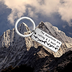 Anlive Mountain Hiking Keychain The Mountains are Calling & I Must Go Keychain Traveling Gift (mountains keychain)