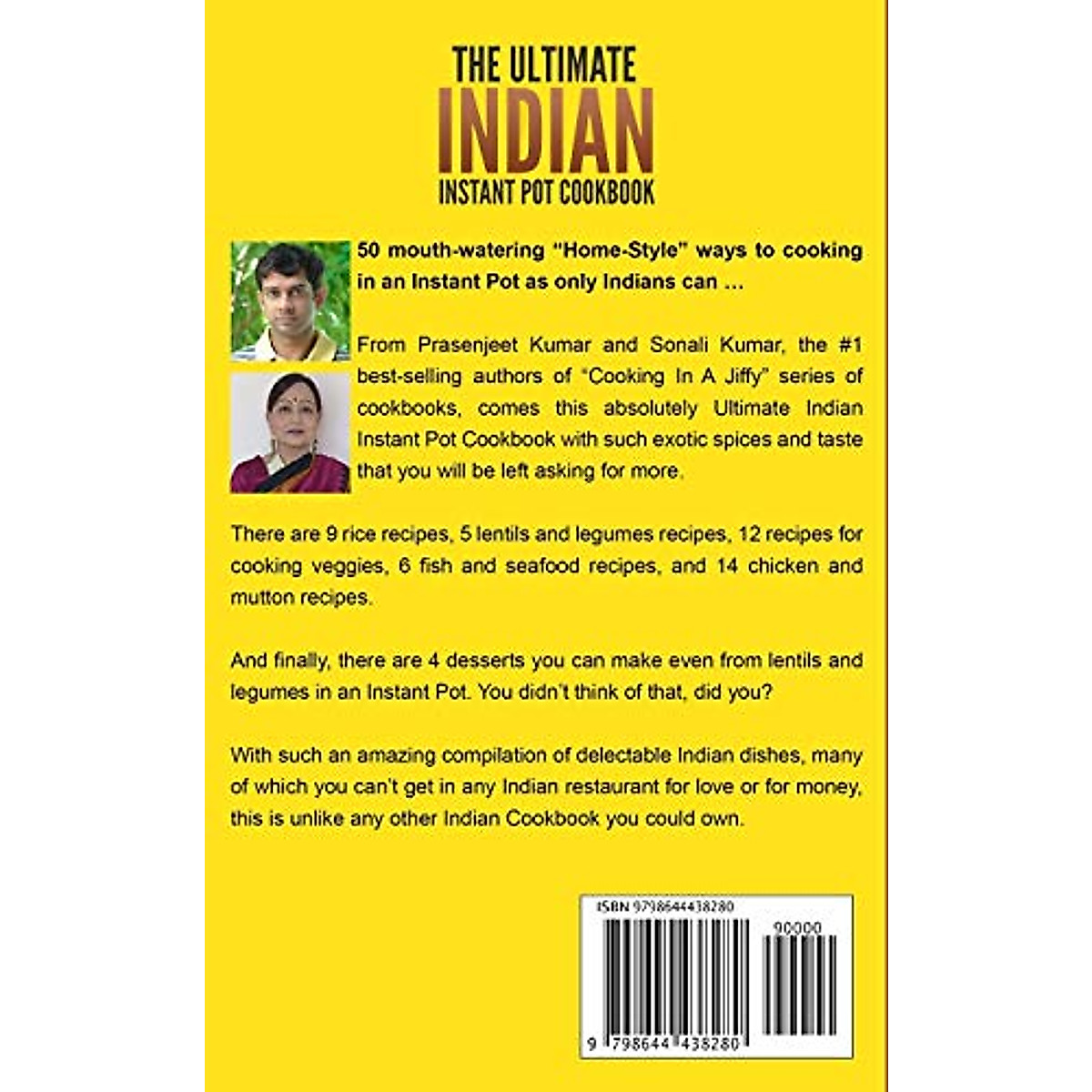 The Ultimate Indian Instant Pot Cookbook (How To Cook Everything In A Jiffy)
