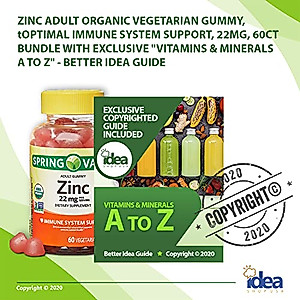 Zinc Adult Organic Vegetarian Gummy, Optimal Immune System Support, 22mg, 60ct Bundle With Exclusive "Vitamins & Minerals A To Z" - Better Idea Guide (2 Items)