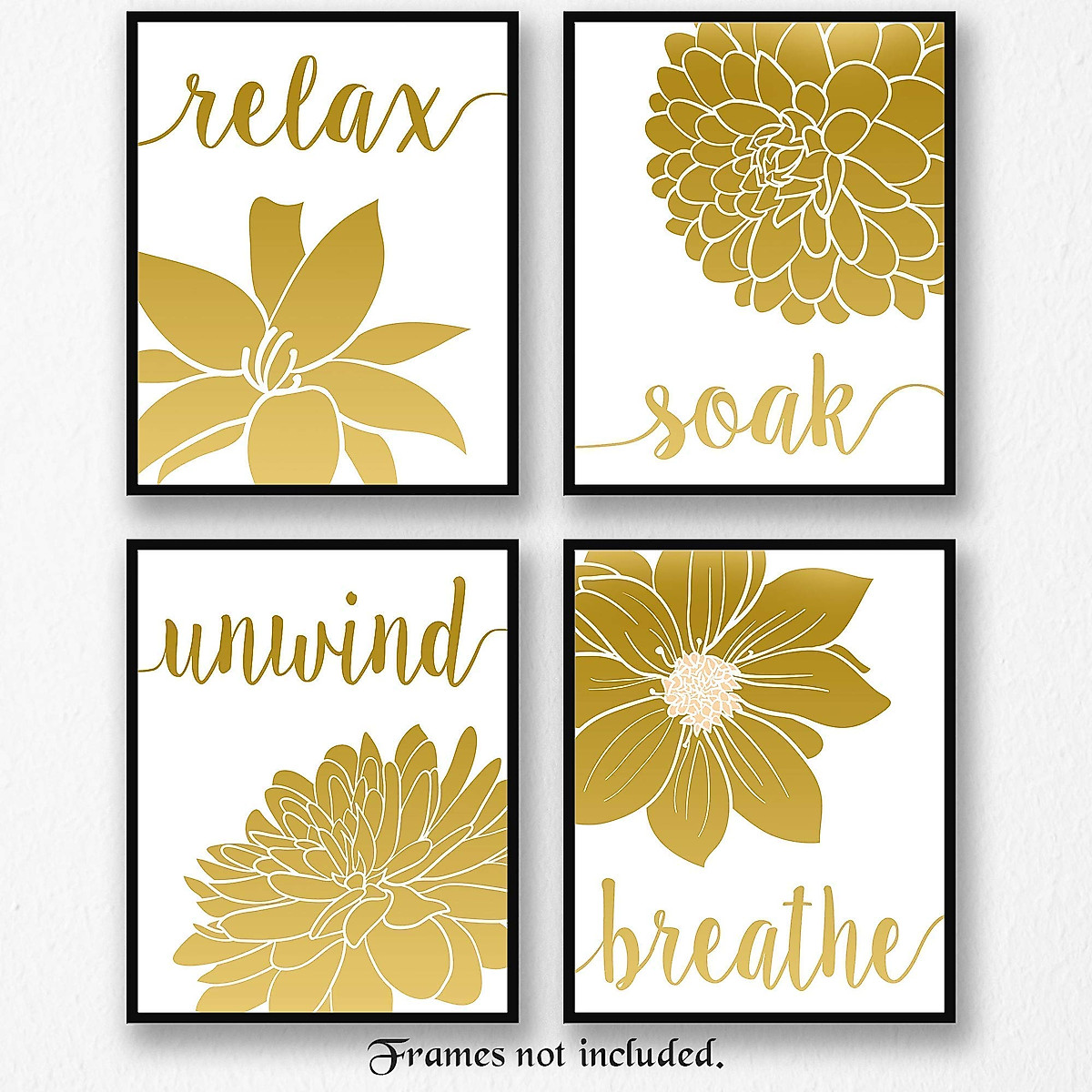 Simple Relax Soak Unwind Breathe Gold Blend Floral Prints, 4 (8x10) Unframed Photos, Wall Art Decor Gifts for Home Office Salon Lounge Bathroom School College Student Coach Yoga Garden Flowers Fan