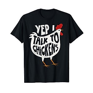 Yep I Talk To Chickens Shirt | Cute Chicken Buffs Tee Gift T-Shirt