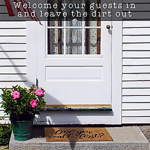 Did You Call First Doormat 30x17 Inches, Did You Call First Welcome Mat Funny, Funny Door Mats Outside, Did You Call Doormat with Nonslip Backing, Did You Call First Outdoor Funny Welcome Mat