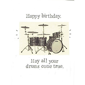 May All Your Drums Come True Funny Birthday Card | Music Drummer Humor