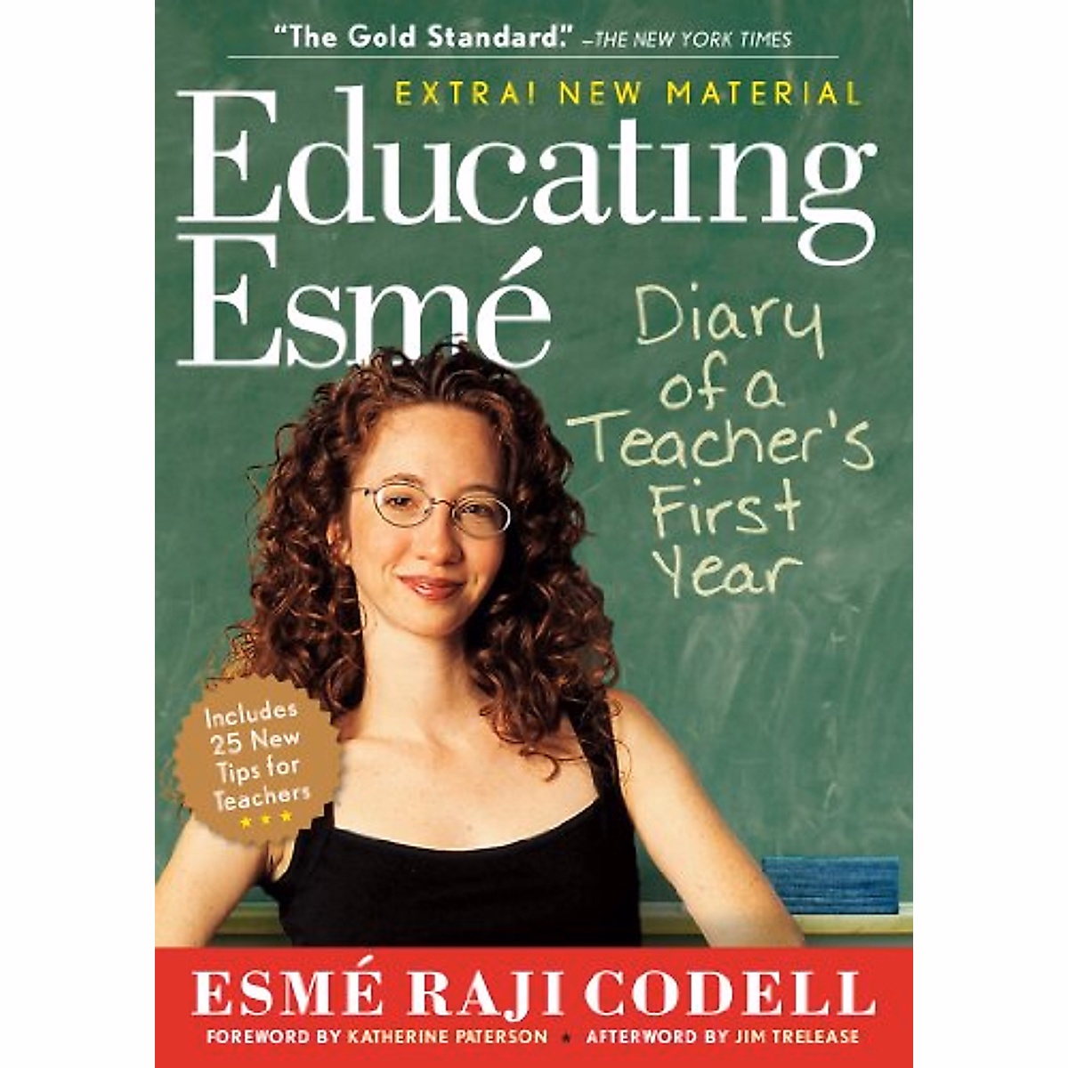 Educating Esme: Diary of a Teacher's First Year, Expanded Edition