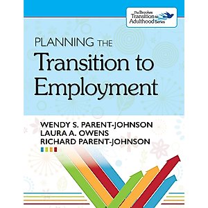Planning the Transition to Employment