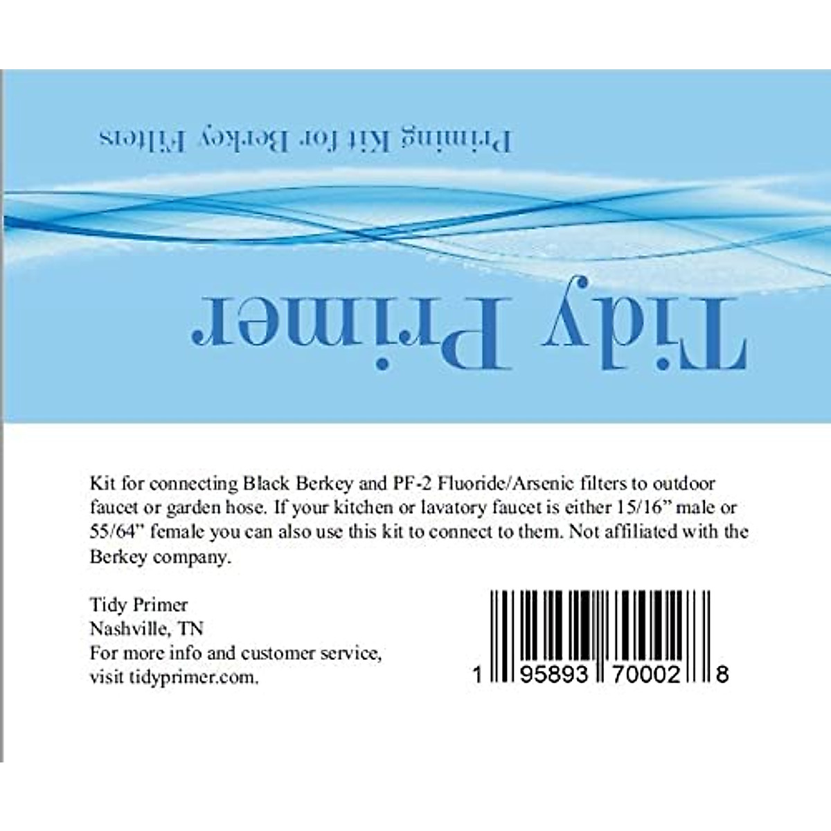Tidy Primer Kit for Black Berkey and PF-2, Water Purification Unit, Nylon, Chrome, Rubber, Silicone