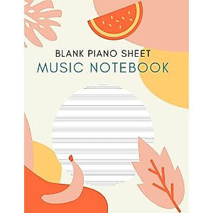 Blank Piano Sheet Music Notebook: Piano Manuscript Paper For Beginners And Intermediate, Piano Writing Notebook With 120 Pages 6 Staves Per Page, Full ... [Perfect Gift For Pianists & Piano Teachers]