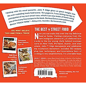 The Truck Food Cookbook: 150 Recipes and Ramblings from America's Best Restaurants on Wheels