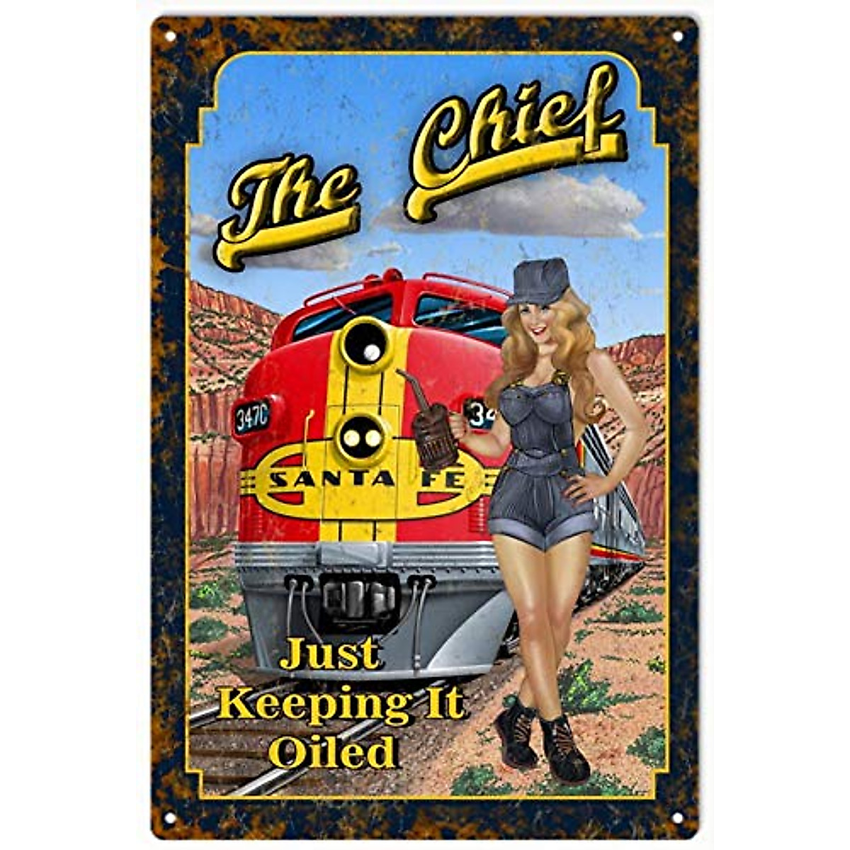 The Chief Railroad Pinup Girl Rust Vingtage Metal Sign Garage Oil Man Cave Signs 8X12 Inch