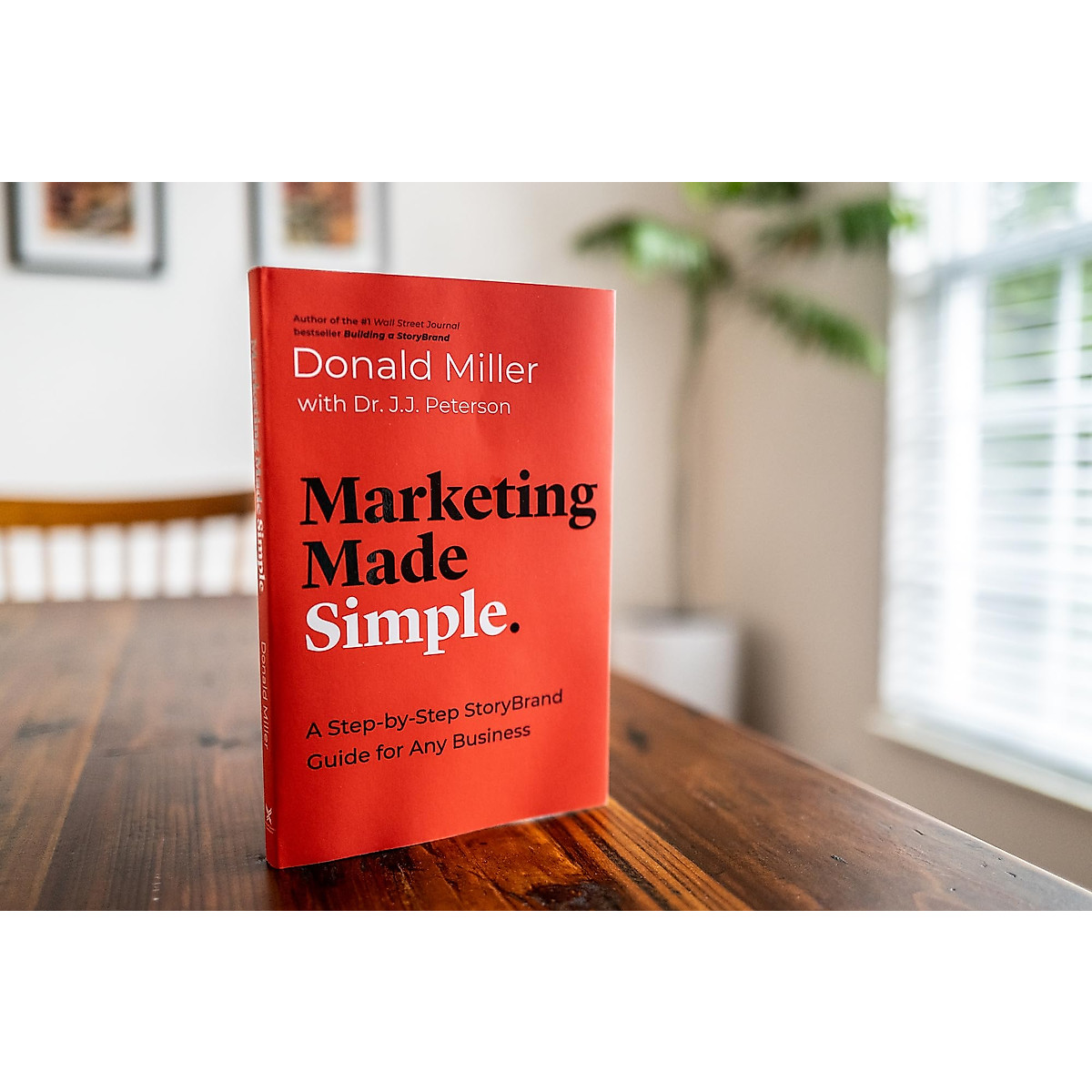 Marketing Made Simple: A Step-by-Step StoryBrand Guide for Any Business (Made Simple Series)