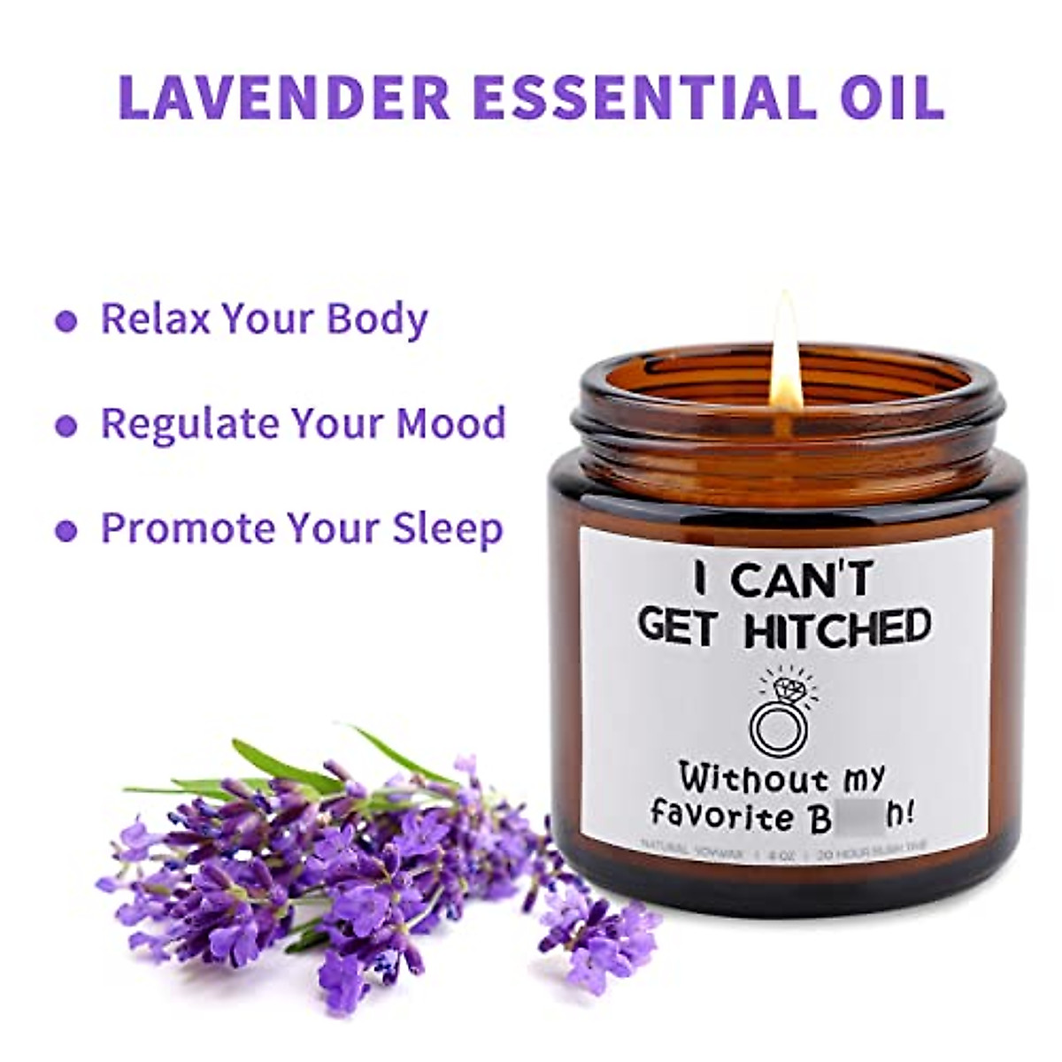 Bridesmaid Proposal Gifts Can't Get Hitched Lavender Scented Soy Candle - Wedding or Bachelorette Party Best Friend Birthday Gifts for Women Funny Gifts 4OZ