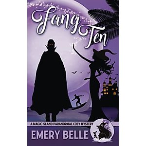 Fang Ten (A Magic Island Paranormal Cozy Mystery)