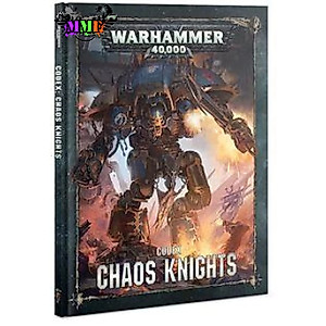 Warhammer 40,000: Codex: Chaos Knights