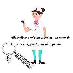 TGBJE Nurse Gift The Influence Of a Great Nurse Can Never Be Erased Best Nurse Ever Gift RN Gift NP Gift BSN Gift LPN Gift (Nurse Keychain)