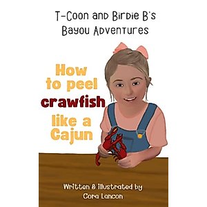 How to peel crawfish like a Cajun (T-Coon & Birdie B’s Bayou Adventures)