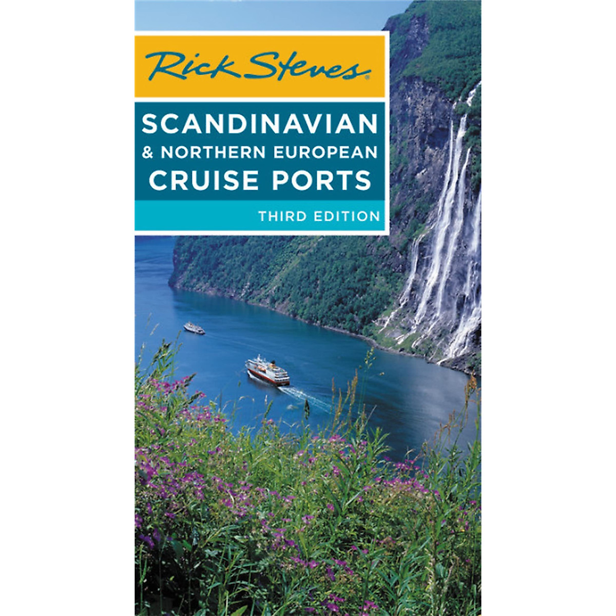 Rick Steves Scandinavian & Northern European Cruise Ports