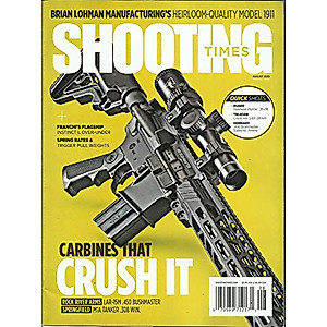 SHOOTING TIMES MAGAZINE, CARBINES THAT CRUSH IT AUGUST, 2020 VOL. 61 ISSUE,07
