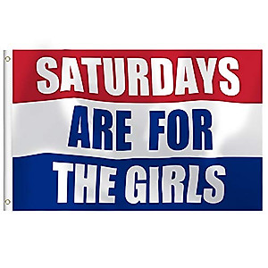 Aisto 3x5 Feet Saturdays are for The Girls Flag, Vivid and Fade Resident Flag For Dorm Room Banner College Parties Outdoor & Indoor Decor