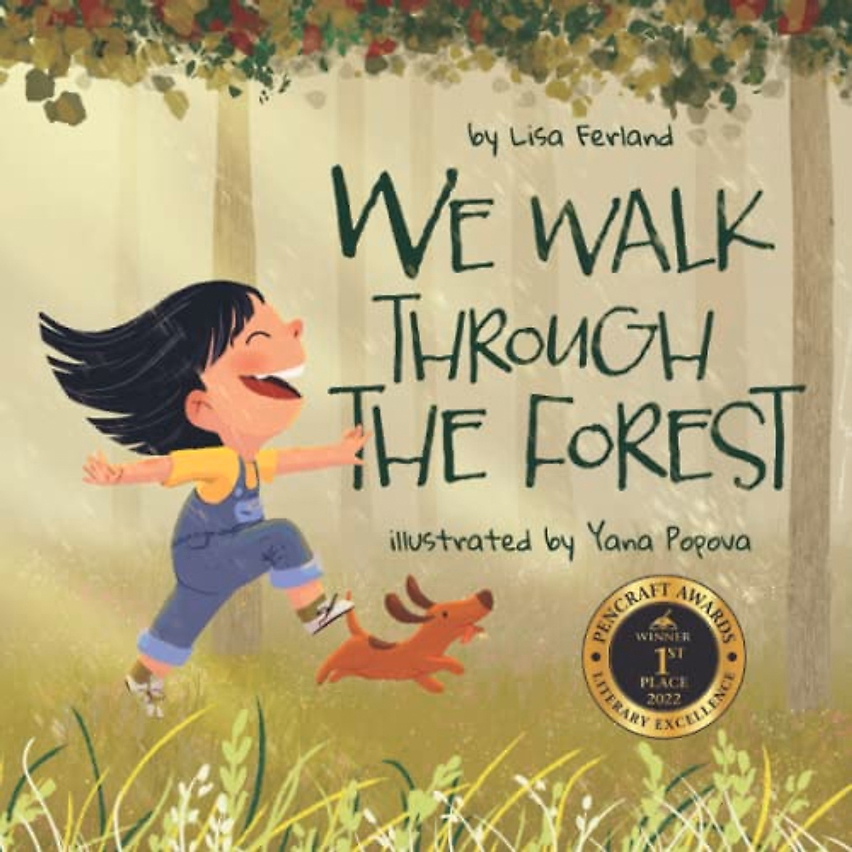 We Walk Through the Forest