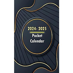 2024-2025 Pocket Calendar: Purse Size 4 x 6.5 - 2 Years Monthly Planner for Purse / from January 2024 to December 2025: each month/ 2 pages – ... Contacts, Pasword Log, Holiday ... and more