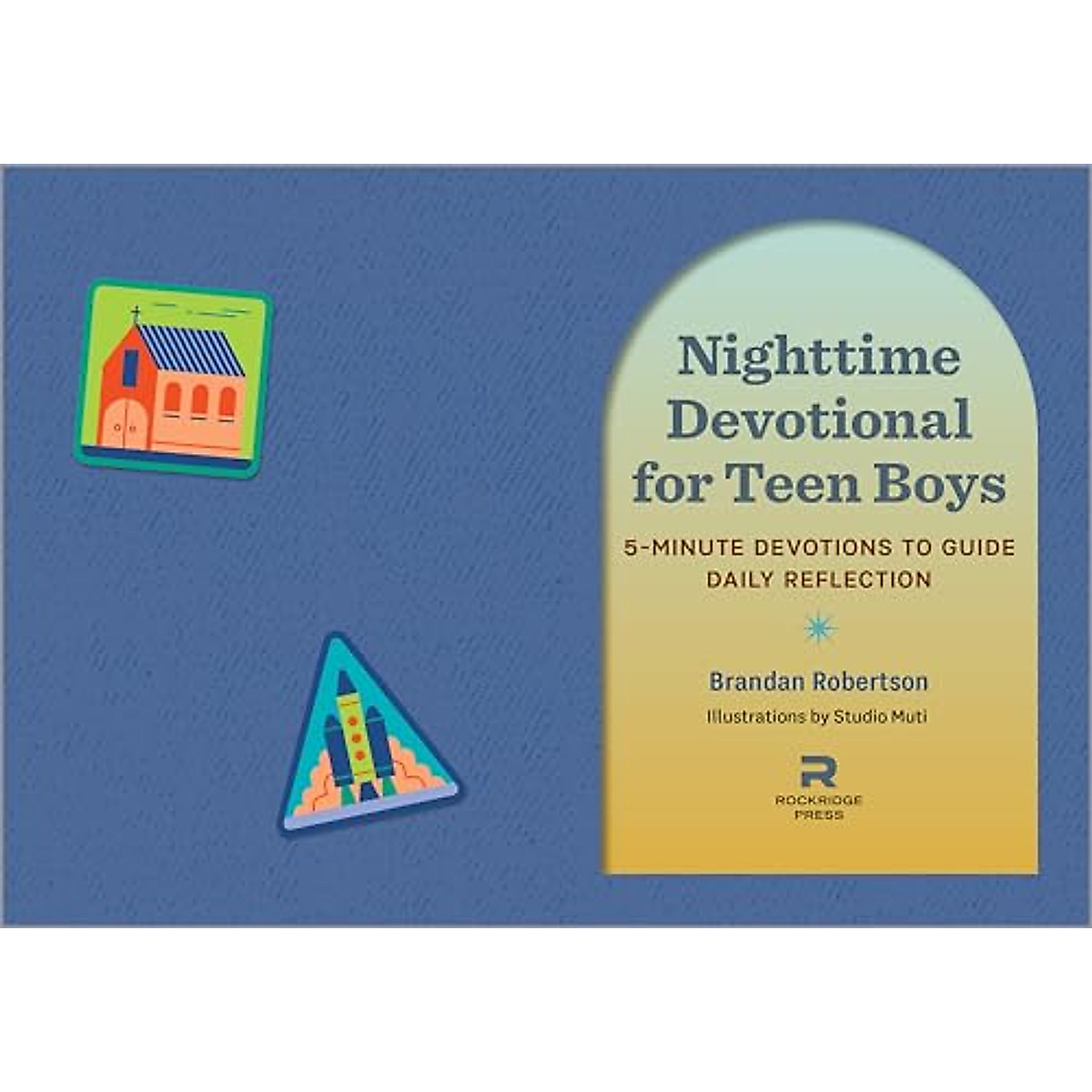 Nighttime Devotional for Teen Boys: 5-Minute Devotions to Guide Daily Reflection