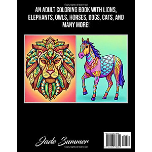 100 Animals: An Adult Coloring Book with Lions, Elephants, Owls, Horses, Dogs, Cats, and Many More!