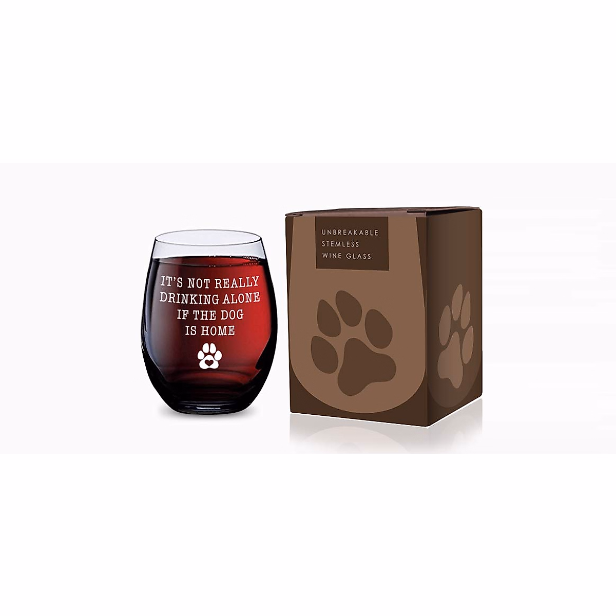 GSM Brands Stemless Wine Glass for Pet Lovers (Its Not Drinking Alone If the Dog is Home) Made of Unbreakable Tritan Plastic and Dishwasher Safe - 16 ounces